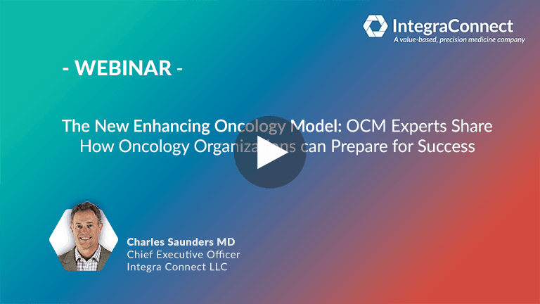 What Is the Enhancing Oncology Model (EOM)? - Integra Connect